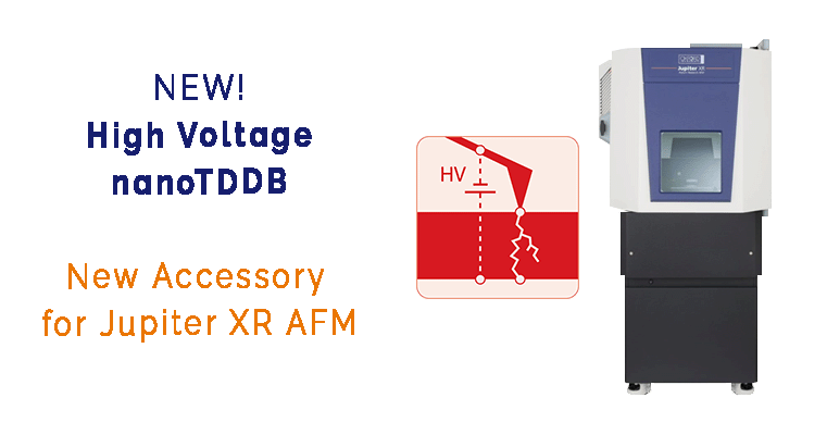 nanoTDDB（ナノスケール絶縁膜経時破壊）- Jupiter XR AFM対応アクセサリ - Asylum Research ...